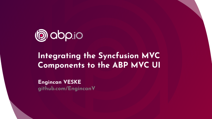 Integrating The Syncfusion Mvc Components To The Abp Mvc Ui